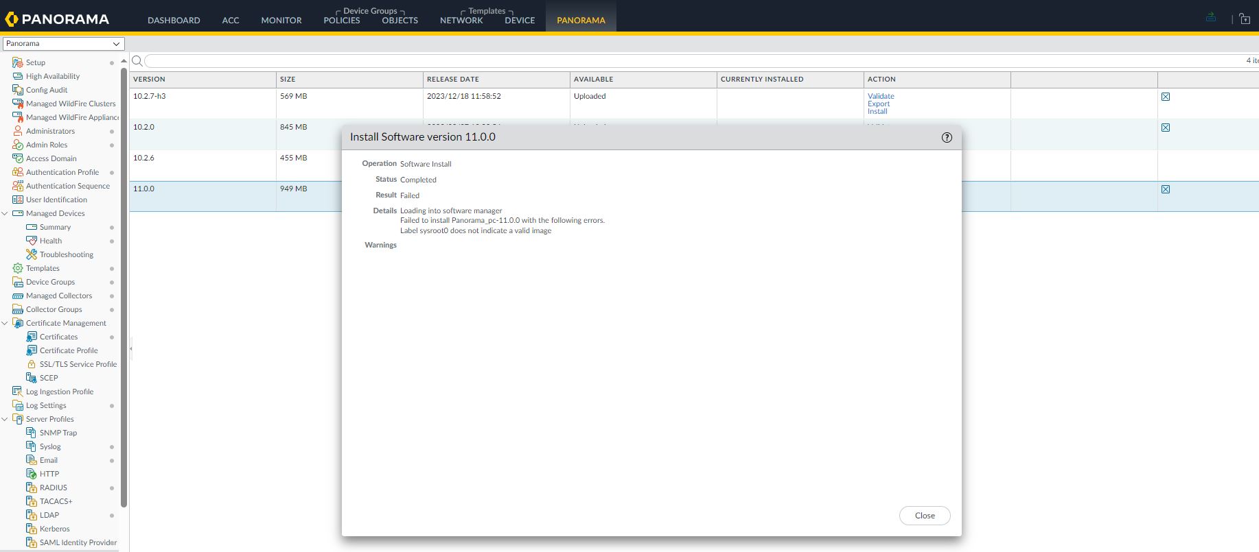 LIVEcommunity - Panorama fails to upgrade itself with error: Label sysroot1 does not indicate a ...